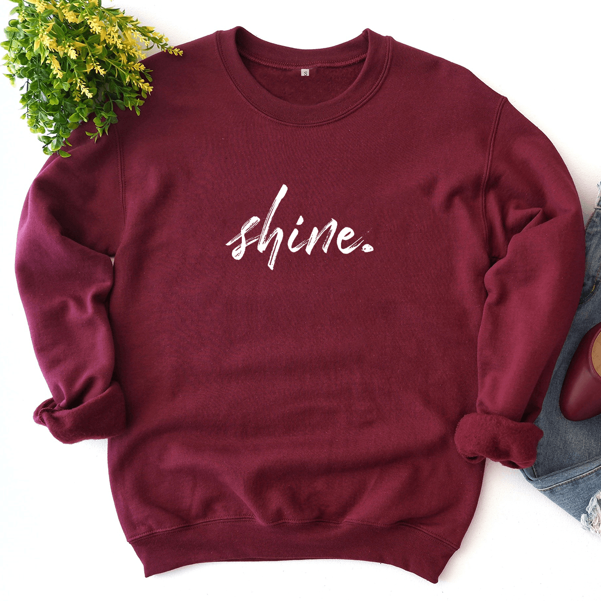 Shine - Sweatshirt – Hustle and Thrive